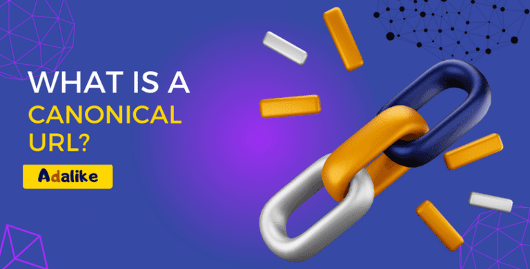 What is a Canonical URL? - Adalike
